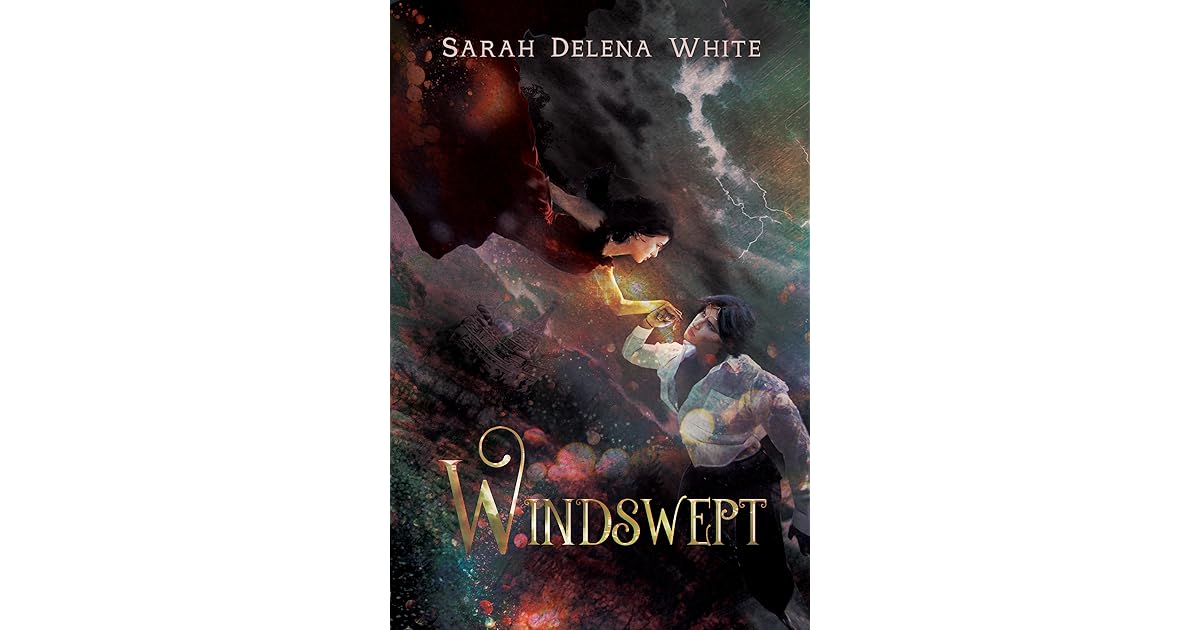 Windswept: A Short Fairytale by Sarah Delena White