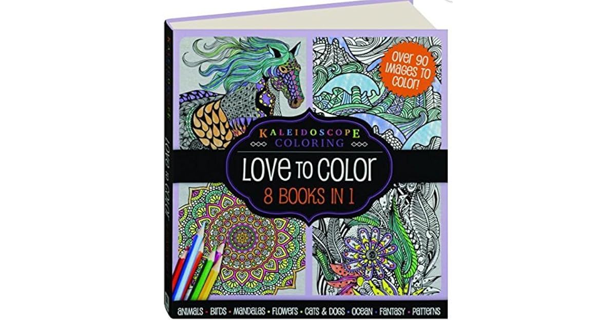 KALEIDOSCOPE COLORING: Love to Color--8 Books in 1 by Hinkler Books