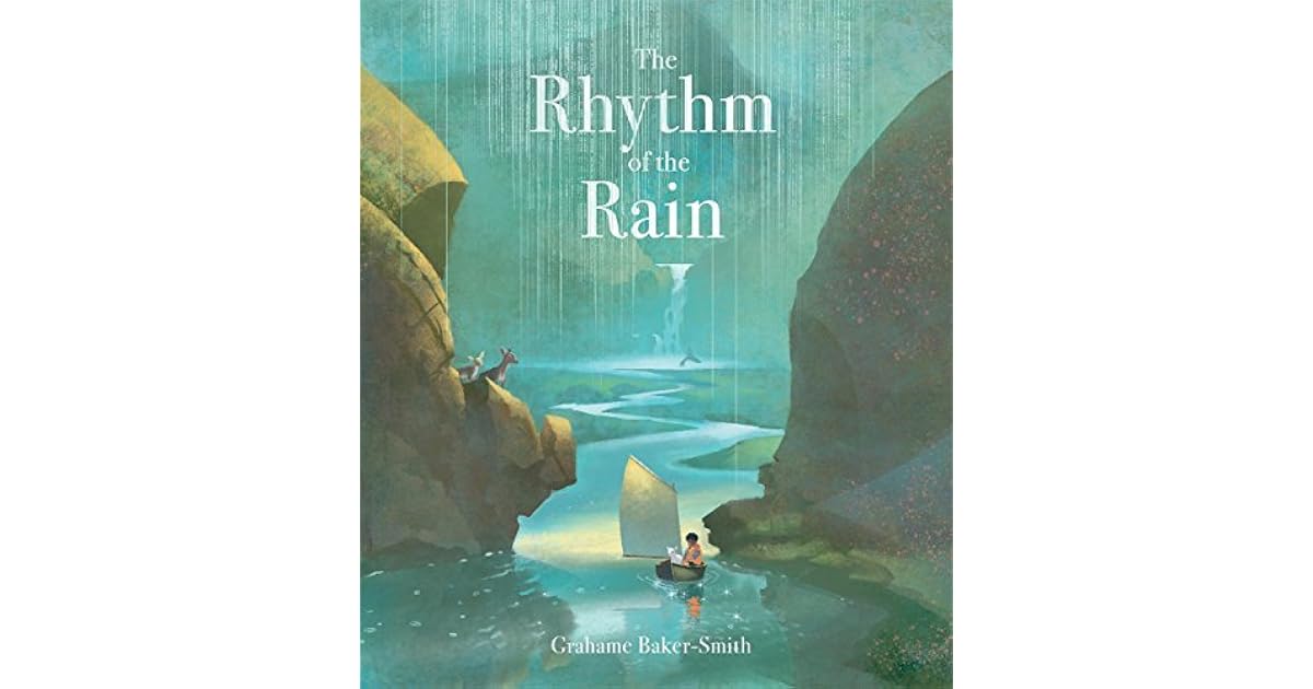 The Rhythm of the Rain by Grahame Baker-Smith