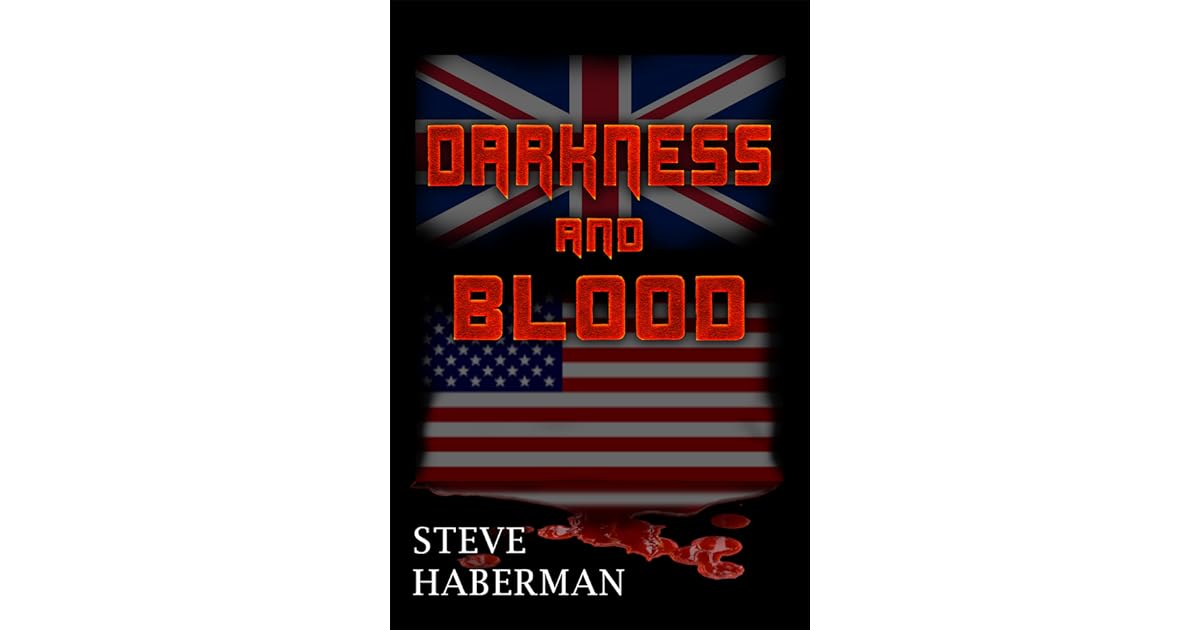 Darkness and Blood by Steve Haberman