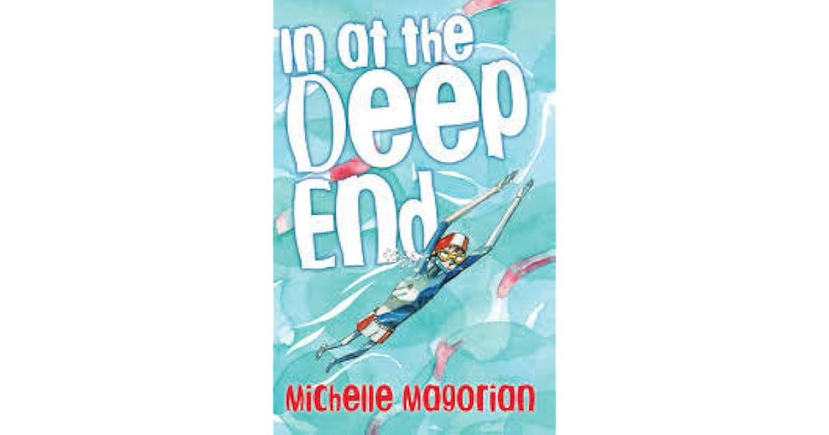 In at the Deep End by Michelle Magorian