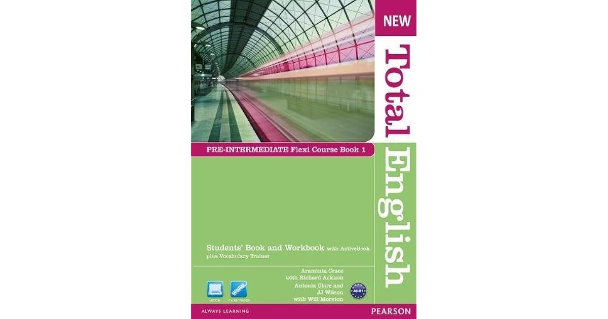 New Total English Pre-Intermediate Flexi Coursebook 1 Pack by Araminta ...