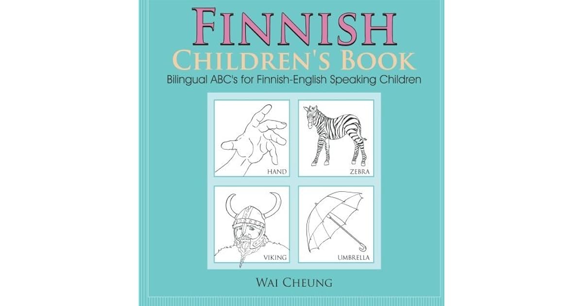 Finnish Children's Book: Bilingual ABC's for Finnish-English Speaking ...