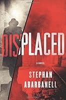 Displaced by Stephan Abarbanell
