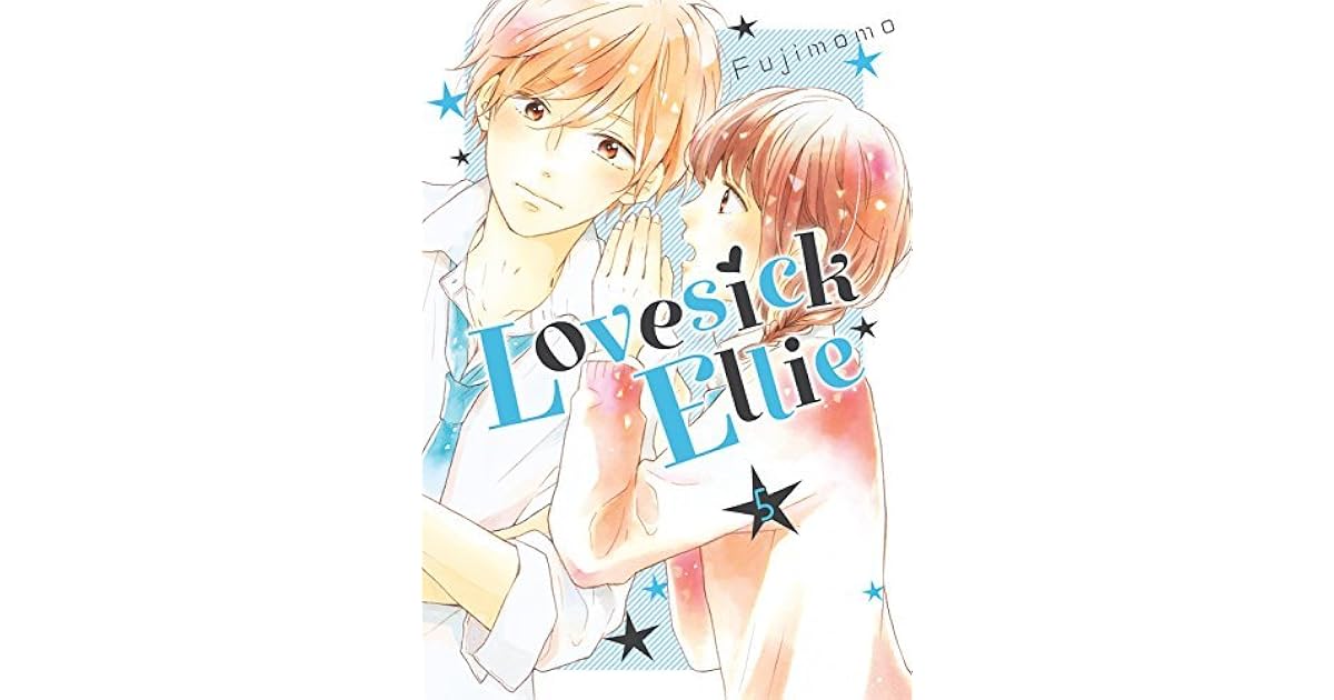 Lovesick Ellie, Vol. 5 (Lovesick Ellie, #5) by Fujimomo