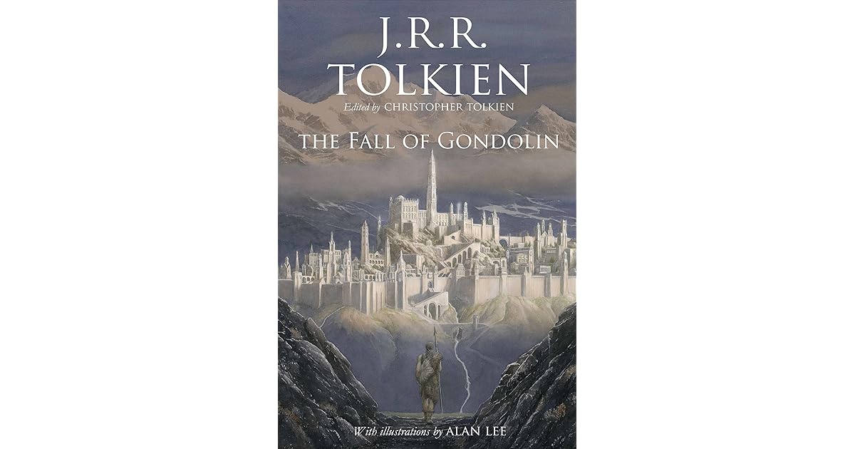 The Fall of Gondolin by J.R.R. Tolkien