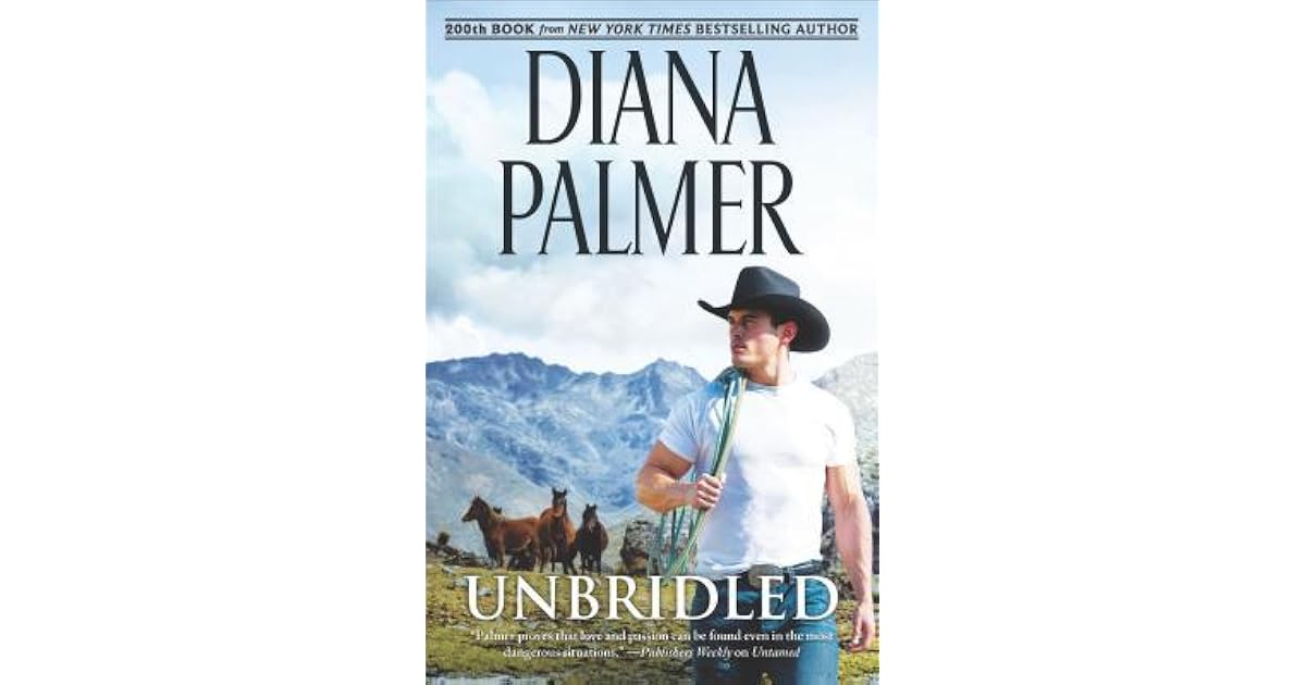 Unbridled by Diana Palmer