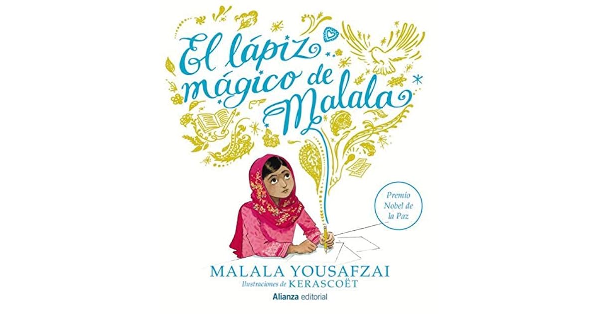 El lápiz mágico de Malala by Malala Yousafzai
