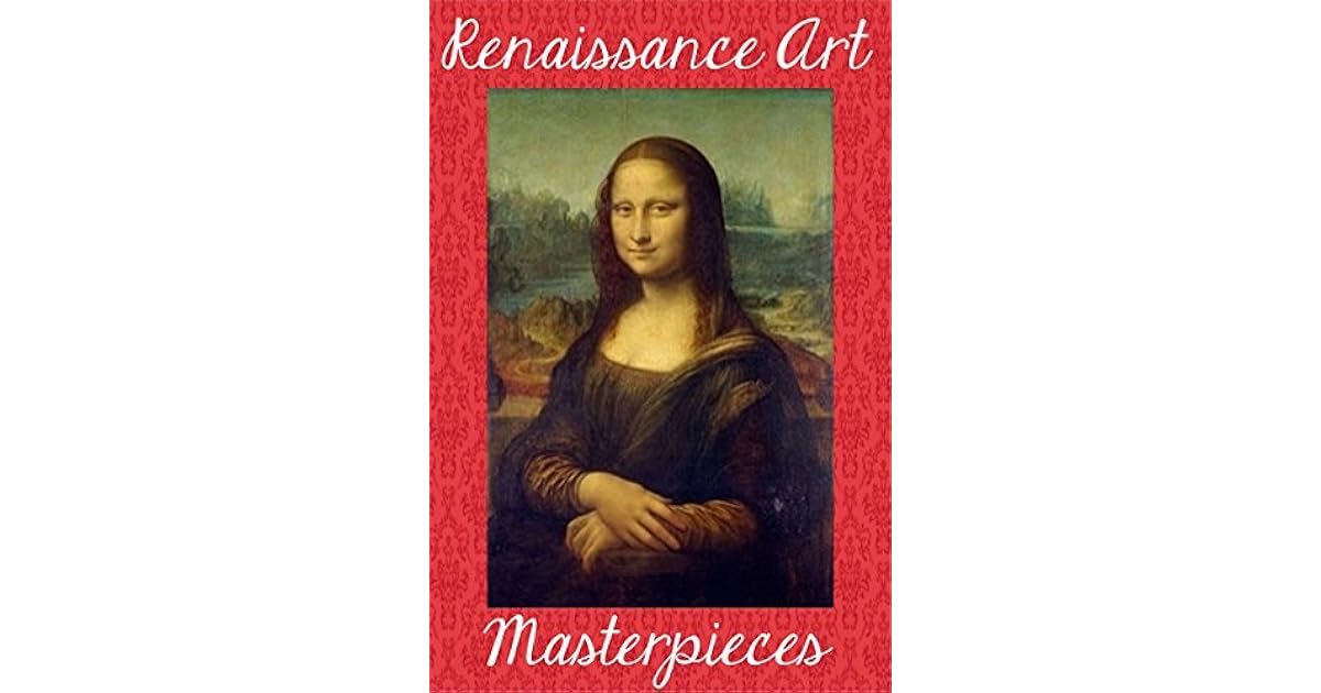 Renaissance Art Masterpieces: Enjoy video lectures about the remarkable ...