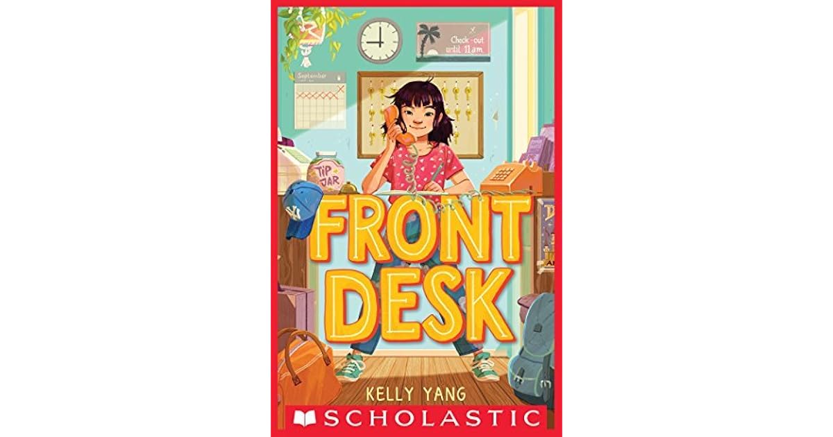 Front Desk by Kelly Yang