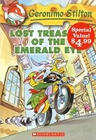 Lost Treasure of the Emerald Eye by Geronimo Stilton