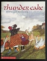 Thunder Cake by Patricia Polacco