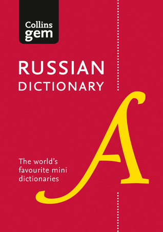 READ [pdf] Collins Russian Dictionary: Gem Edition (Collins Gem ...