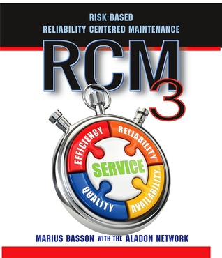 Download [PDF Books] Reliability Centered Maintenance (RCM3) : ADA
