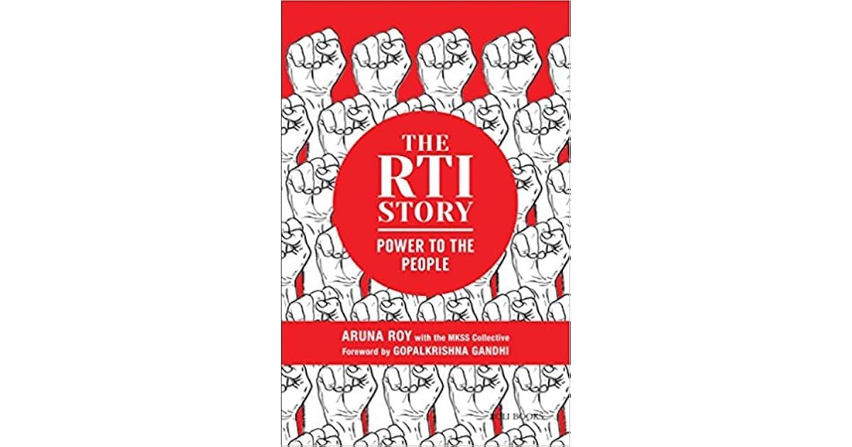 The RTI Story: Power to the People by Aruna Roy