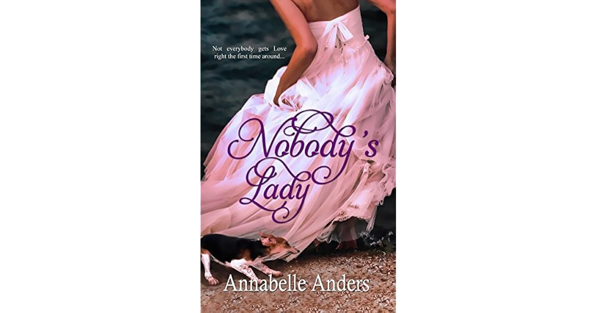 Nobody's Lady (Lord Love a Lady Series, #1) by Annabelle Anders