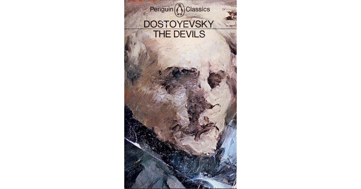 The Devils by Fyodor Dostoevsky