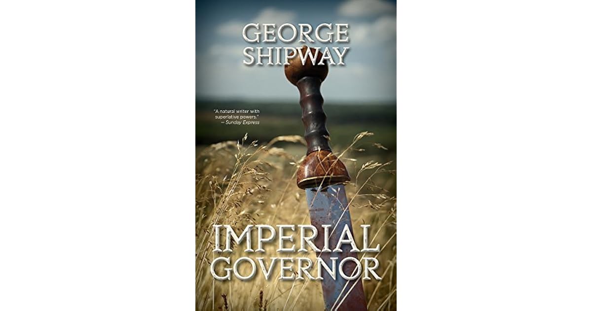 Imperial Governor by George Shipway