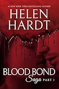 Blood Bond Saga by Helen Hardt
