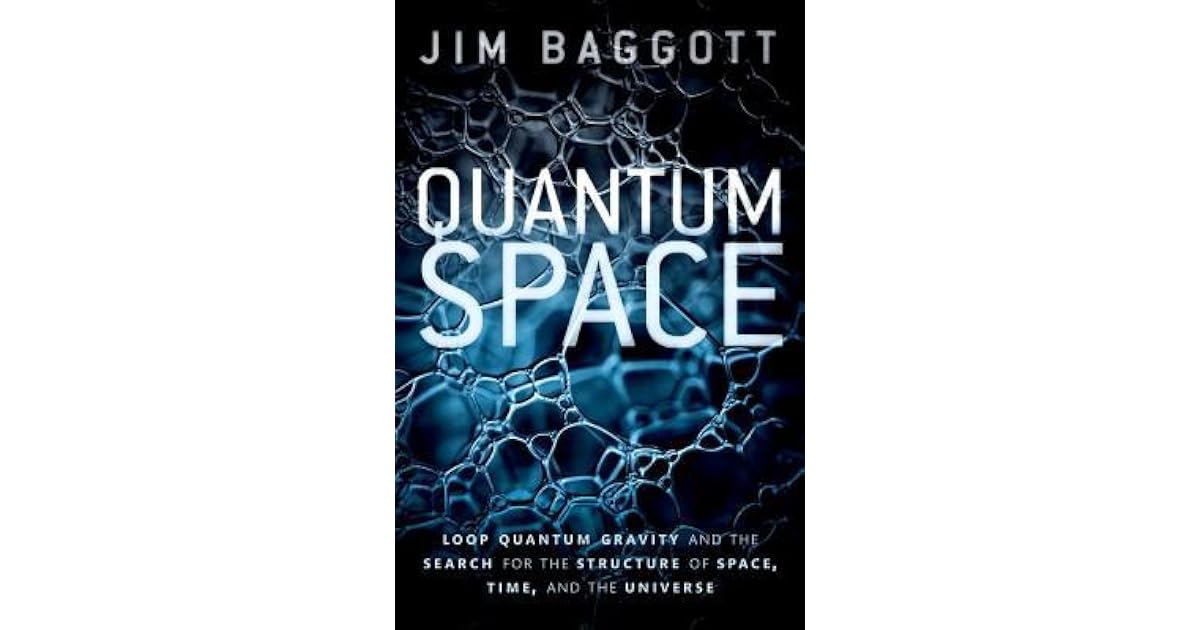 Quantum Space: Loop Quantum Gravity and the Search for the Structure of ...