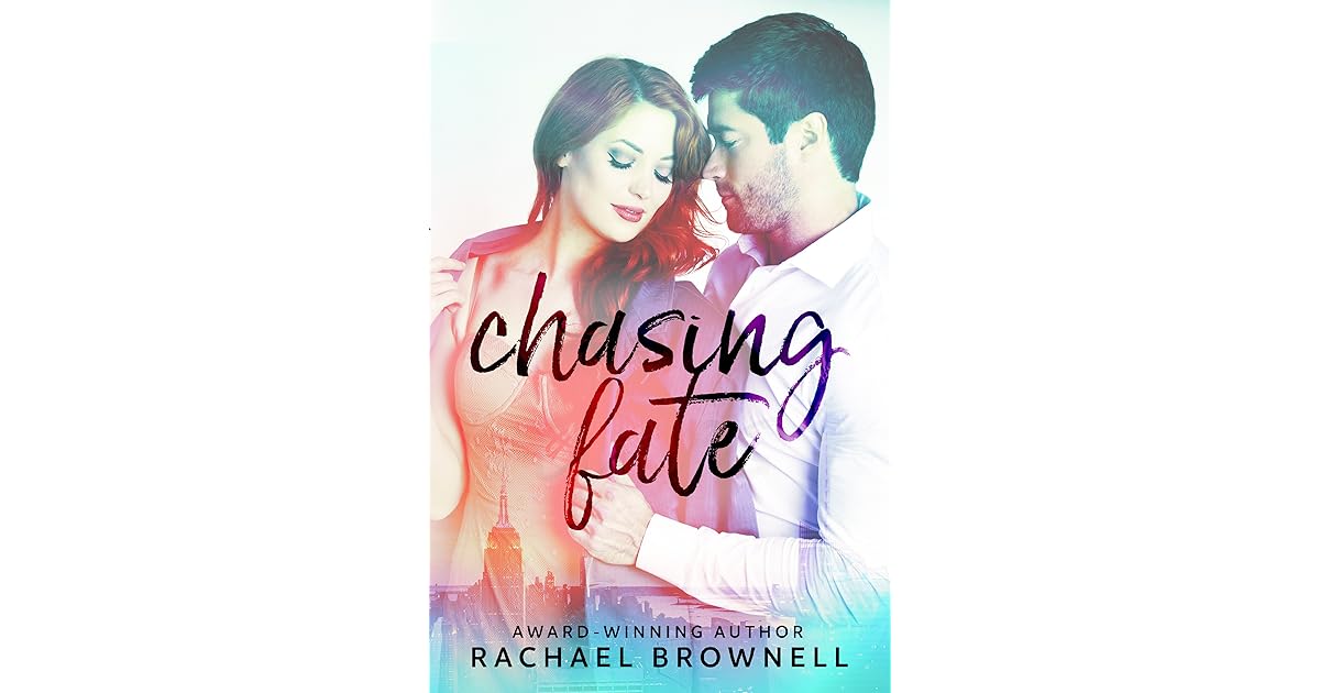 Chasing Fate by Rachael Brownell