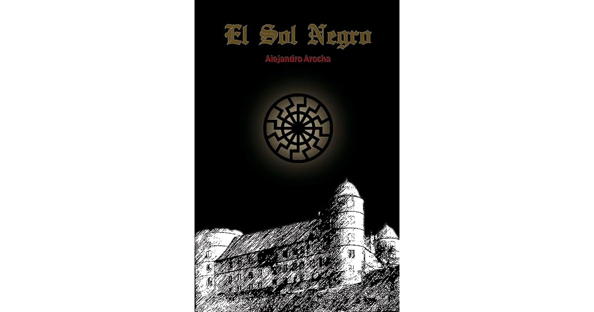 El Sol Negro by Alejandro Arocha