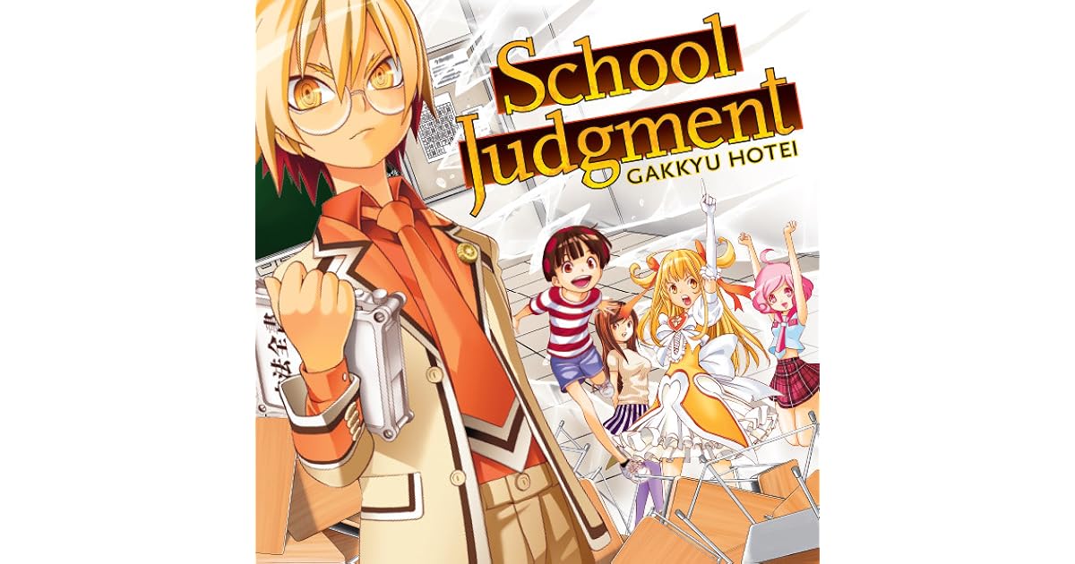 School Judgment: Gakkyu Hotei (Issues) by Nobuaki Enoki