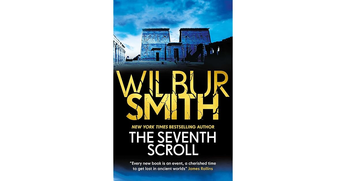 The Seventh Scroll by Wilbur Smith