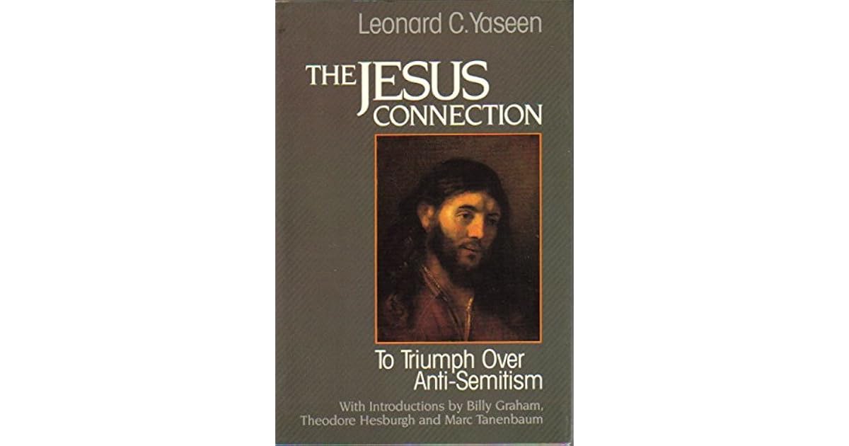 The Jesus Connection by Leonard C. Yaseen