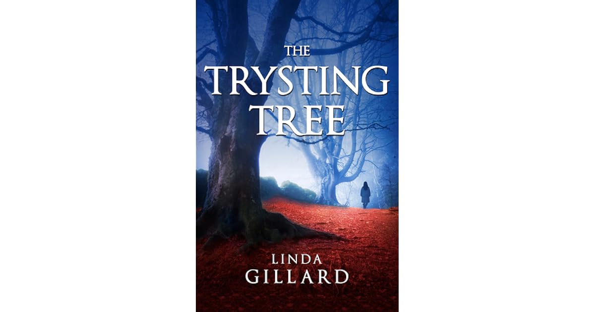 The Trysting Tree by Linda Gillard