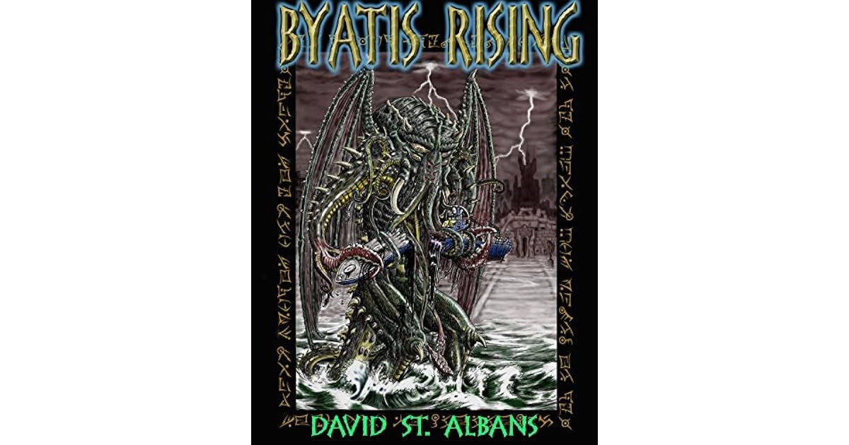 Byatis Rising by David St. Albans