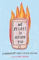 We Regret to Inform You by Ariel Kaplan