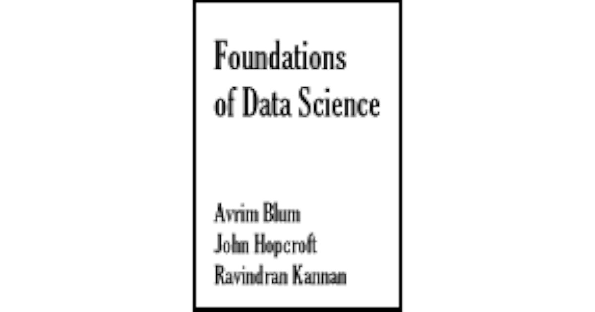 Foundations Of Data Science