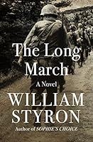 The Long March by William Styron