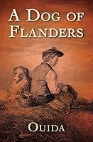 A Dog of Flanders by Ouida