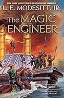 The Magic Engineer (The Saga of Recluce, #3) by L.E. Modesitt Jr.