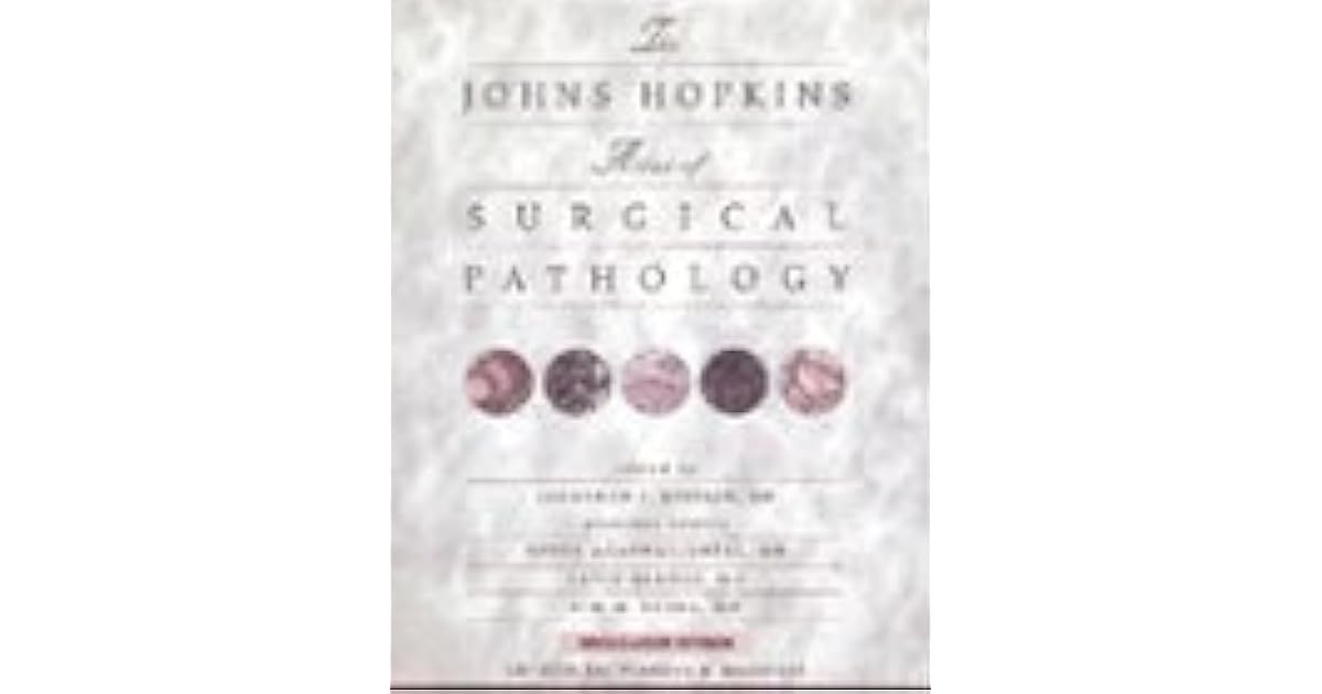 The Johns Hopkins Atlas of Surgical Pathology: Single-User CD ROM, 1e ...
