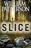 Slice by William Patterson