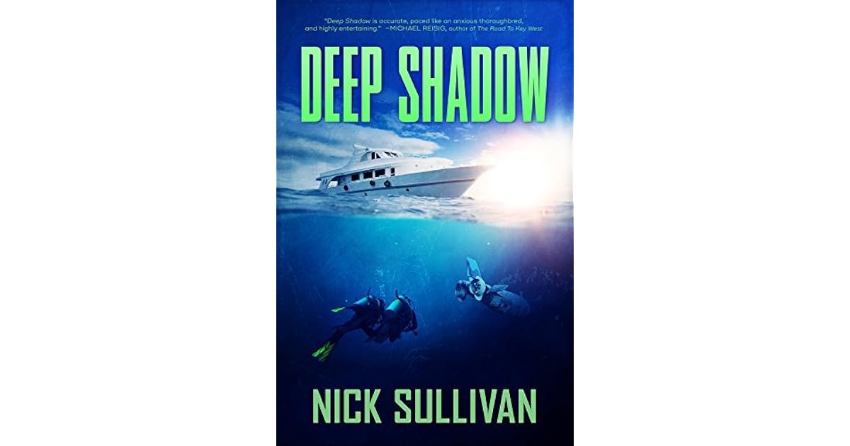 Deep Shadow (Caribbean Dive Adventures #1) by Nick Sullivan