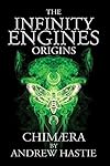 The Infinity Engines Series by Andrew Hastie