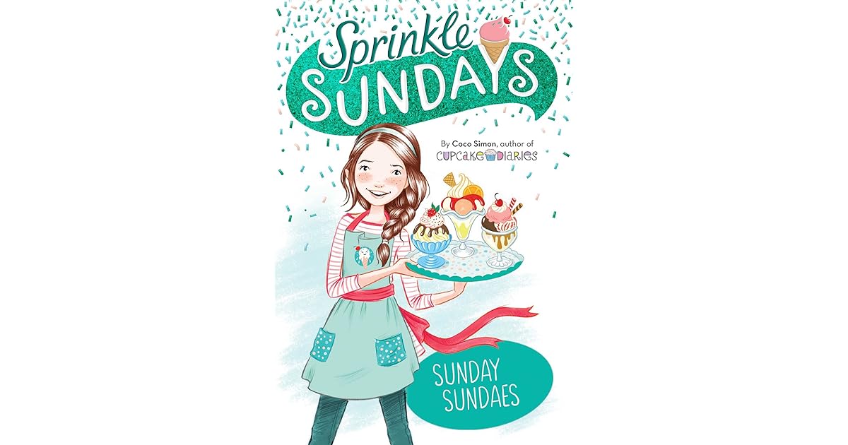 Sunday Sundaes (Sprinkle Sundays #1) by Coco Simon