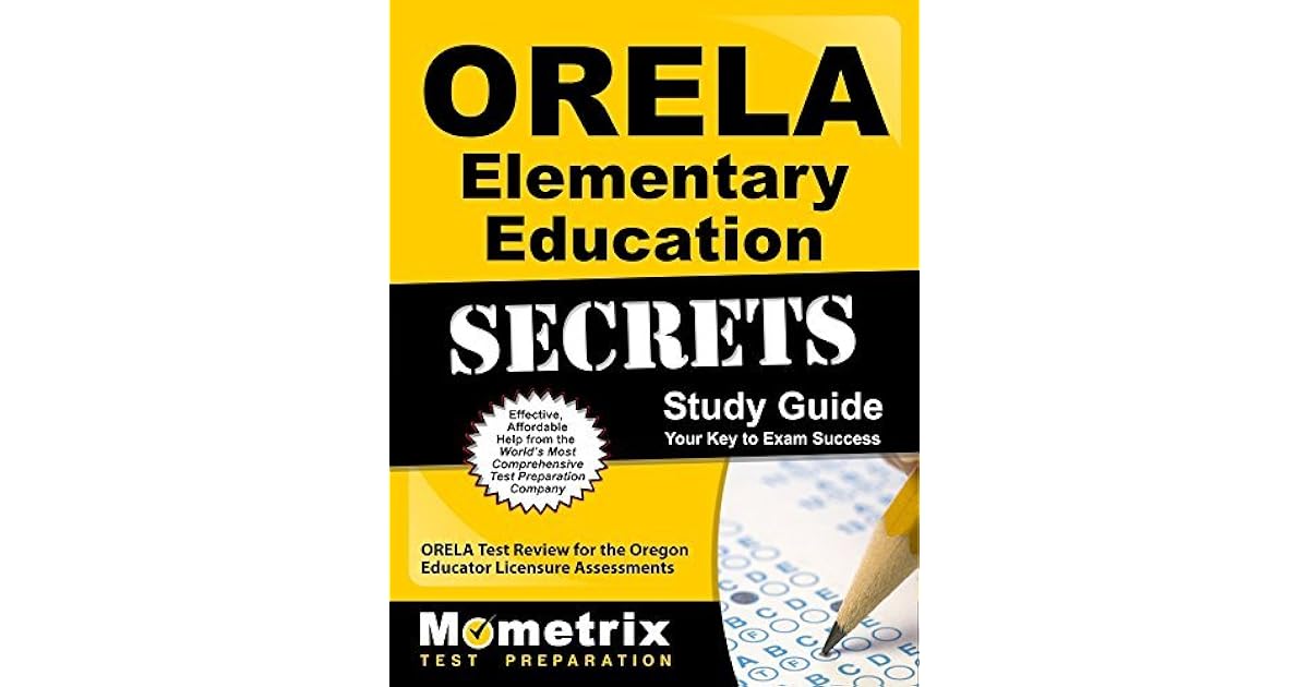ORELA Elementary Education Secrets Study Guide: ORELA Test Review for ...