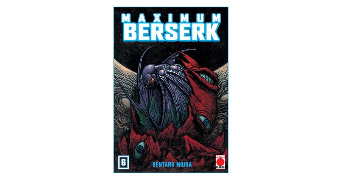 Maximum Berserk, tomo 6 (Berserk Max, #6) by Kentaro Miura