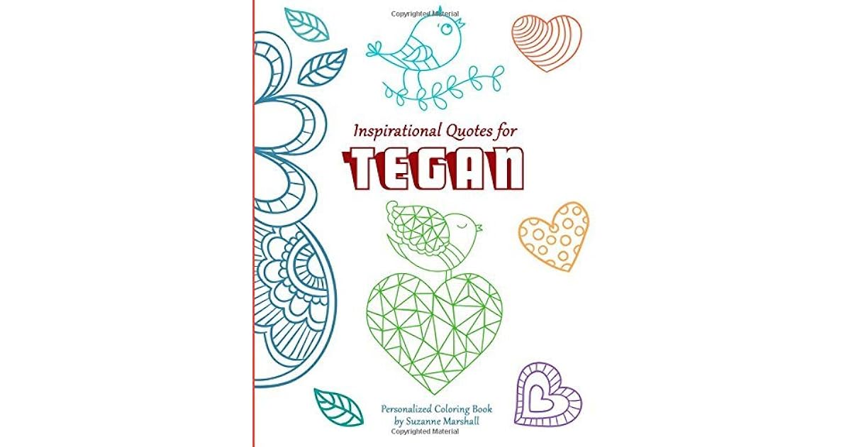 Inspirational Quotes for Tegan: Personalized Coloring Book with ...