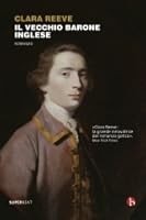 The Old English Baron by Clara Reeve