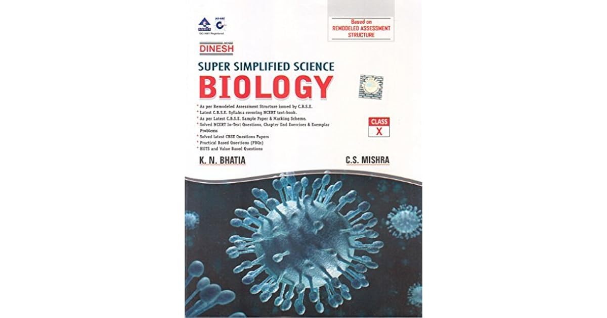 Dinesh Super Simplified Science Biology - Class 10 by K.N. Bhatia
