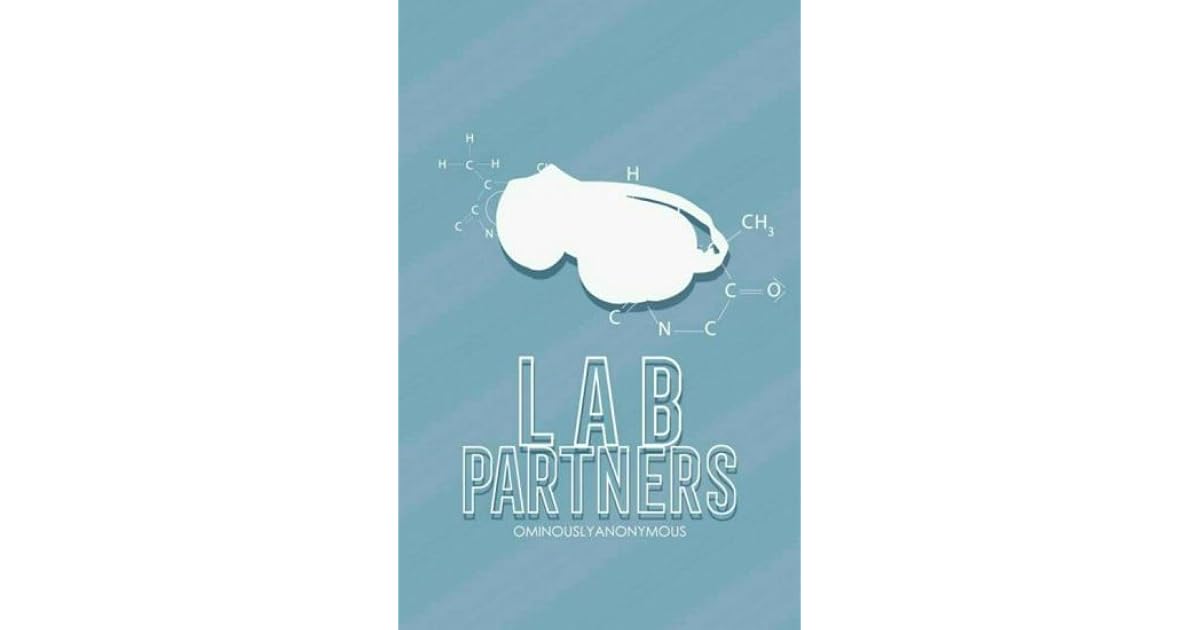 Lab Partners by OminouslyAnonymous