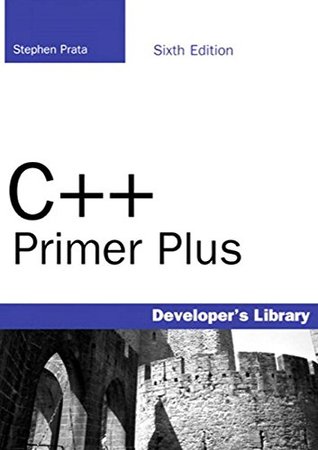 C++ Primer Plus by Stephen Prata