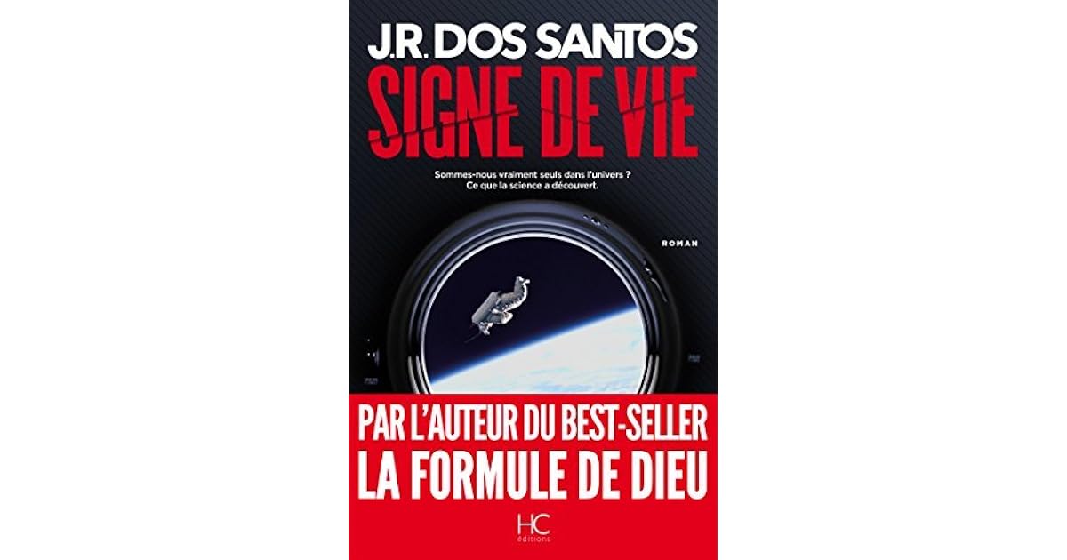 Signe de vie by José Rodrigues dos Santos