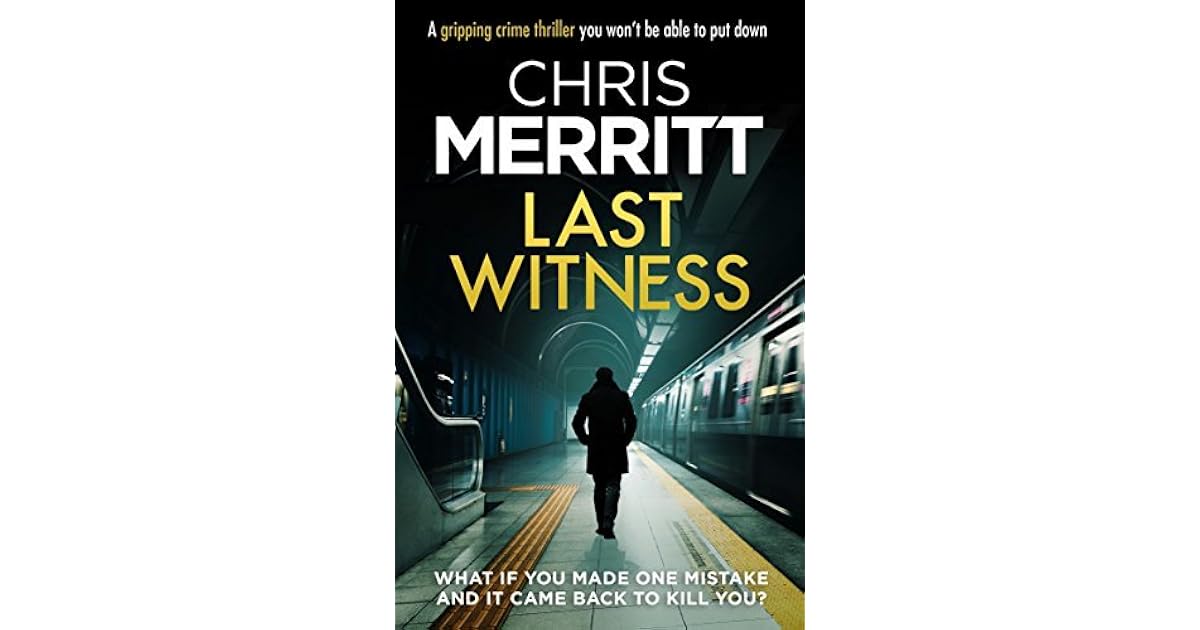 Last Witness (Detective Zac Boateng #2) by Chris Merritt
